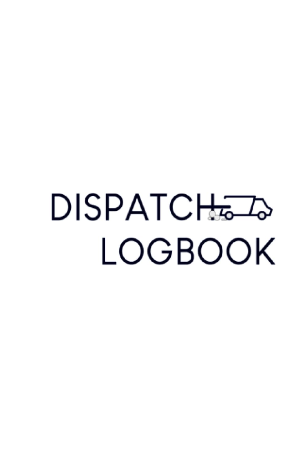 Dispatch Logbook: 365 Days, 1 Year, Blank Lines Task Box, Note Taking ...