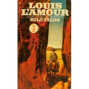 Louis L'Amour - Five Softbound Books: Milo Talon, The Strong Shall Live ...
