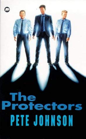 The Protectors: Pete Johnson: 9780749732561: Amazon.com: Books