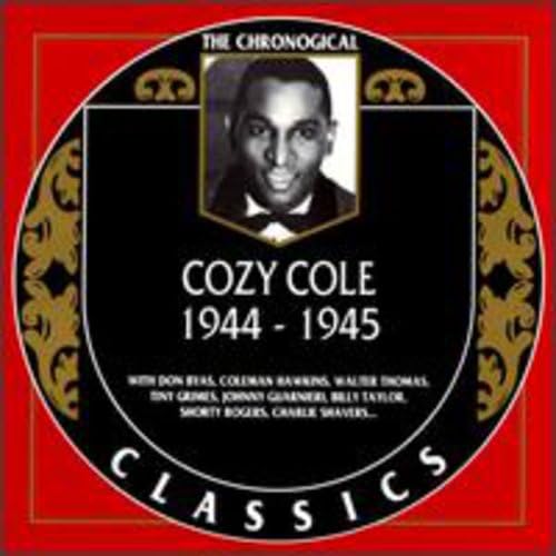 Cozy Cole - Cozy Cole: The Chronological Classics, 1944 1945 - Amazon ...