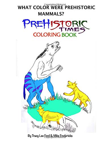 Amazon.com: What color were Prehistoric Mammals? (Prehistoric Times ...