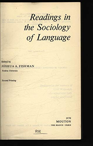 Readings in the Sociology of Language: Fishman, Joshua A: Amazon.com: Books