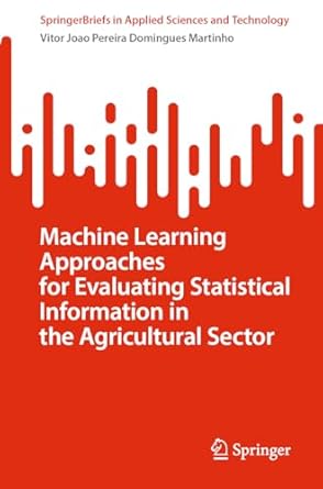 Amazon.com: Machine Learning Approaches for Evaluating Statistical Information in the ...