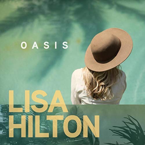 Play Oasis by Lisa Hilton on Amazon Music