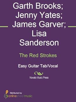 The Red Strokes eBook : Garth Brooks, James Garver, Jenny Yates, Lisa ...