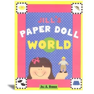 Paper doll world: Rinner, Jill A: 9781891520341: Amazon.com: Books