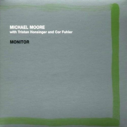 Amazon.com: Monitor : Michael Moore, Tristan Honsinger & Cor Fuhler ...