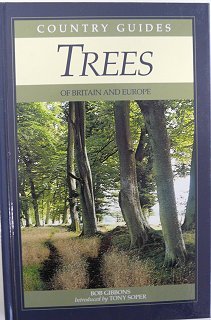Trees of Britain and Europe (Country Guides): Amazon.co.uk: Gibbons ...