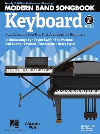 Modern Band Method - Keyboard, Songbook 1: Pop, Rock, and Hip-Hop Hits ...