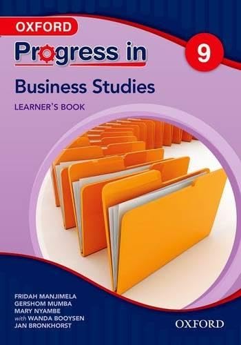 Progress in Business Studies (Zambia): Grade 9: Learner's Book ...