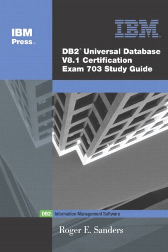 Amazon.com: Db2 Udb V8.1 Certification Exam 703 Study Guide: DB2 Information Management Software ...