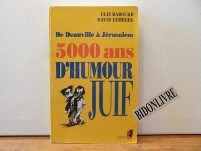Amazon.com: De Deauville à Jérusalem, 5000 ans d'humour juif ...