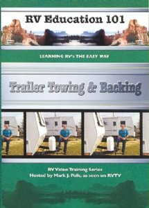 Amazon.com: RV Education 101: Trailer Towing & Backing [DVD] : Mark ...