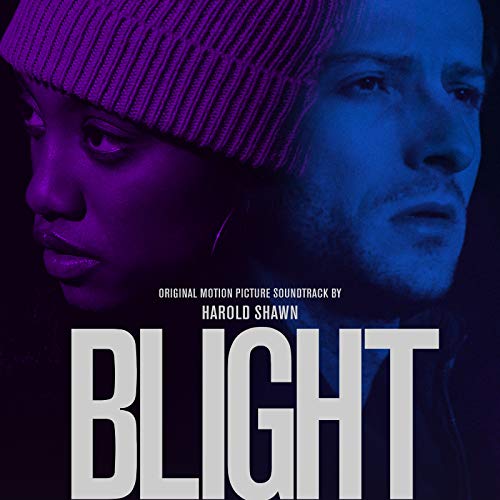 Play Blight (Original Motion Picture Soundtrack) by Harold Shawn on ...