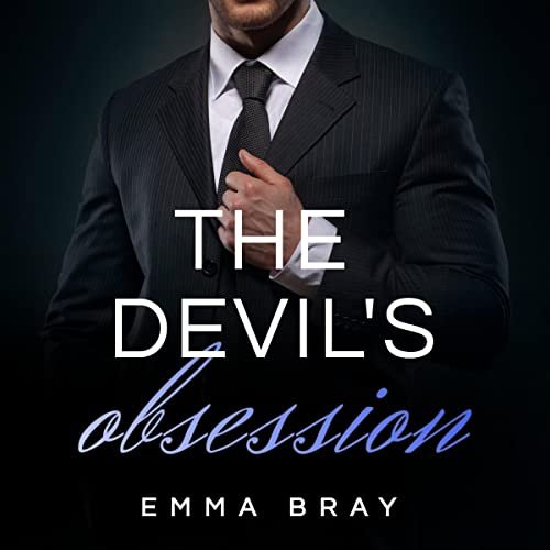 Amazon.com: The Devil's Obsession (Audible Audio Edition): Emma Bray ...
