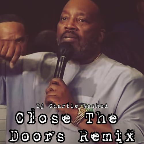Play Marvin Sapp Close The Doors (Remix) by DJ Charlie Washed on Amazon ...