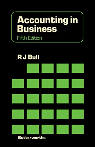Amazon.com: Accounting in Business eBook : Bull, R. J.: Kindle Store