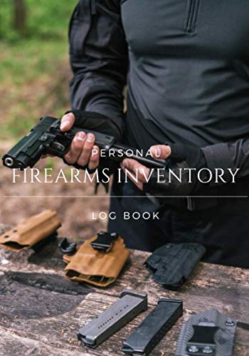 Amazon.com: Firearms Inventory Personal Log Book: Record Inventory ...