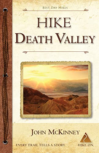 Amazon.com: Hike Death Valley: Best Day Hikes in Death Valley National ...