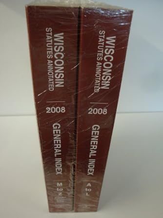 West's Wisconsin Statutes Annotated (2008 General Index. A to L, M to Z ...