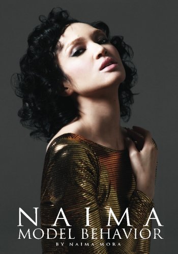 Naima Mora MODEL BEHAVIOR: Mora, Naima, Mattingly, Kathryn, Mora, Nia ...