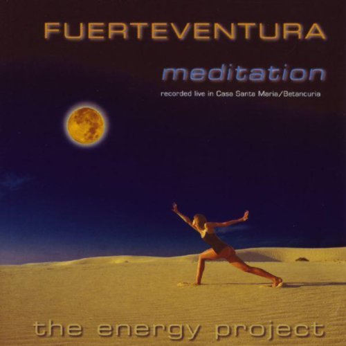 Amazon MusicでThe Energy ProjectのFuerteventura - Meditationを再生する