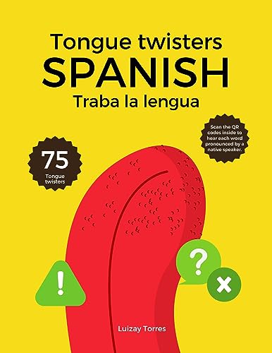 Una ilustración a la vez; 75 Tongue Twisters in Spanish + Free ...