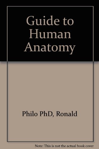 Guide to Human Anatomy: Amazon.co.uk: Philo, R., LINNER: 9780721612034 ...