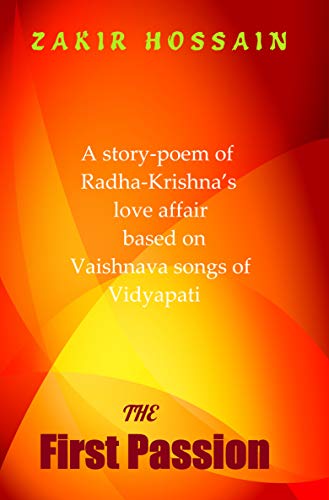 The First Passion A Story poem Of Radha Krishna s Love Affair the-first-passion-a-story-poem-of-radha-krishna-s-love-affair