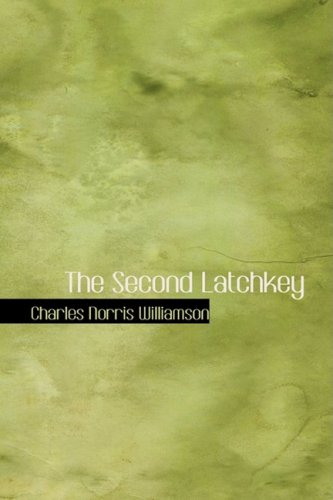 Amazon.com: The Second Latchkey: 9781426493232: Williamson, Charles ...