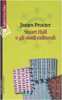 Amazon.com: Stuart Hall e gli studi culturali: 9788860300720: Books