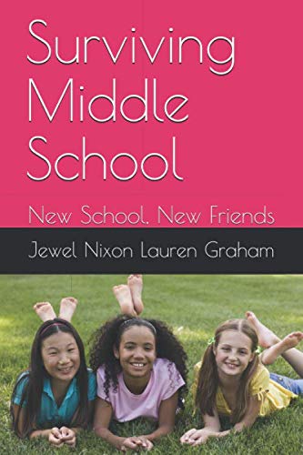 Surviving Middle School: New School, New Friends: Lauren Graham, Jewel ...