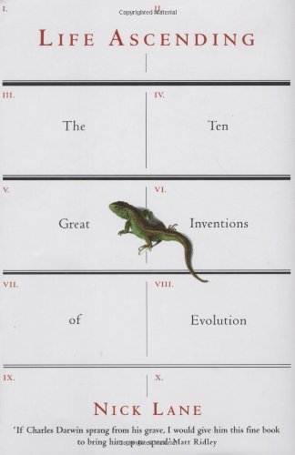 『Life Ascending: The Ten Great Inventions of - 読書メーター