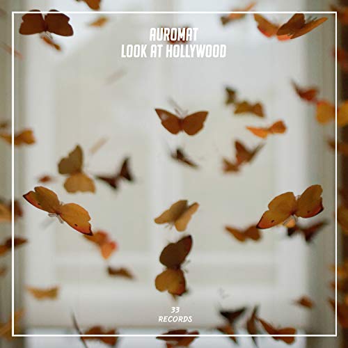 Amazon MusicでAuromatのLook at Hollywoodを再生する