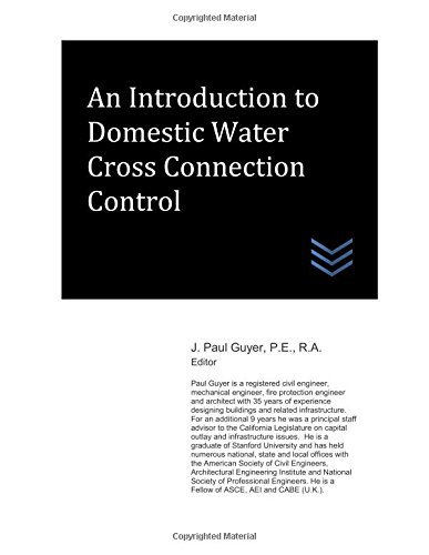 An Introduction to Domestic Water Cross Connection Control: Guyer, J ...