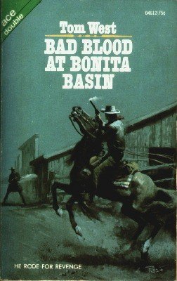 Bad Blood at Bonita Basin / Rattlesnake Range: West, Tom: Books - Amazon.ca