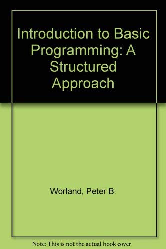 Buy Introduction to Basic Programming: A Structured Approach Book ...
