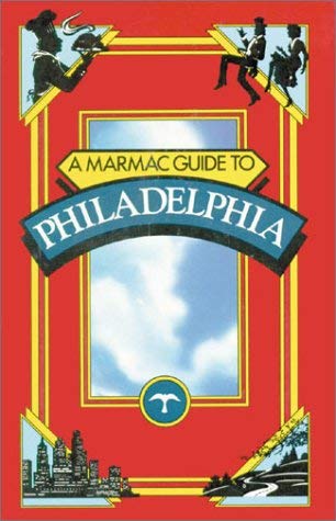 Marmac Guide to Philadelphia, A (Marmac Guides): Pransky, Judith ...