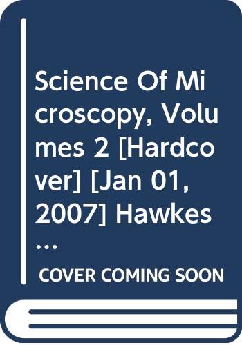 SCIENCE OF MICROSCOPY, VOLUMES 2 : Amazon.in: Books
