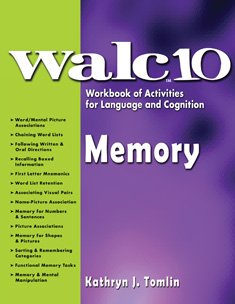 WALC 10; MEMORY, Workbook of Activities for Language and Cognition ...