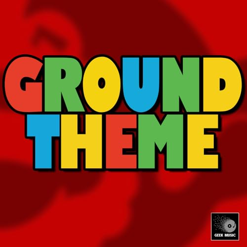 Ground Theme (Cover Version) canción de Geek Music de Ground Theme ...