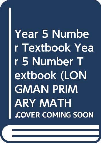 Longman Primary Maths: Year 5: Number Textbook (Longman Primary ...