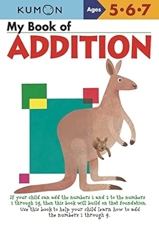 My Book of Addition: Kumon Publishing, Kumon, Kumon, Kumon ...