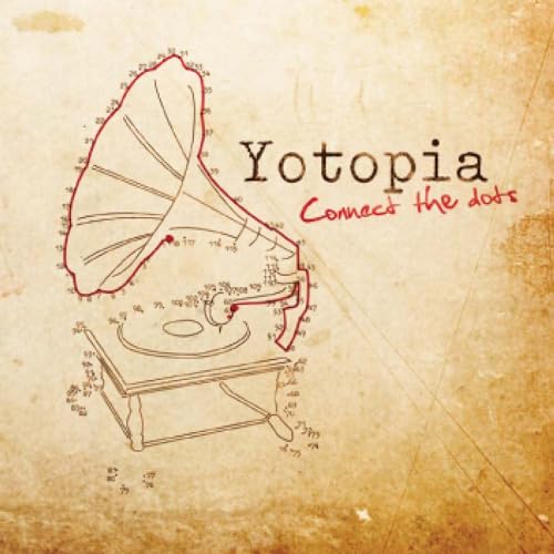 Amazon Music - YotopiaのConnect the Dots - Amazon.co.jp