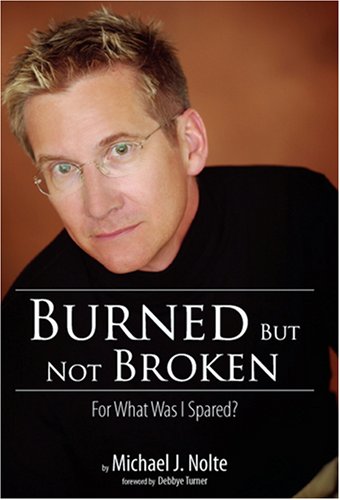 Buy Burned But Not Broken For What Was I Spared Book Online At Low