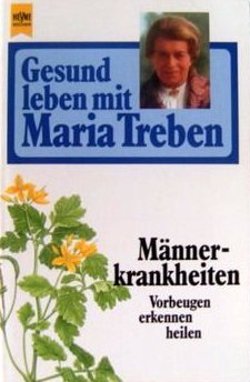 Amazon.co.jp: Gesund leben mit Maria Treben. Maennerkrankheiten ...