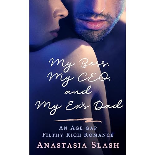 Amazon.com: My Boss, My CEO and My Ex’s Dad: An age gap filthy rich ...