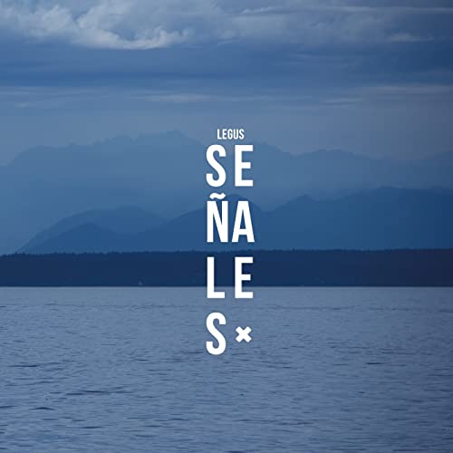 Play Señales by LEGUS on Amazon Music