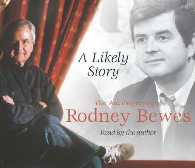 A Likely Story: Amazon.co.uk: Bewes, Rodney, Bewes, Rodney ...