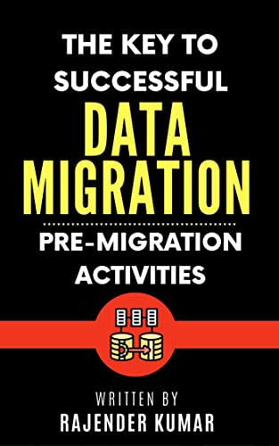 The Key to Successful Data Migration: Pre-Migration Activities eBook ...